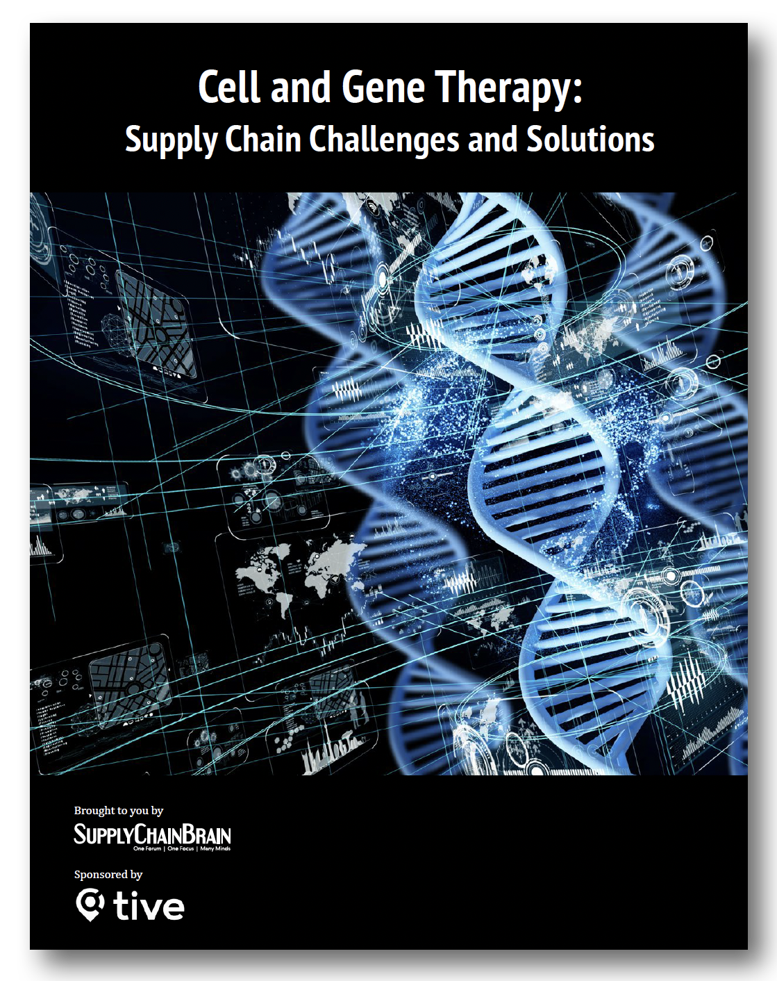 Cell and Gene Therapy: Supply Chain Challenges and Solutions | Tive